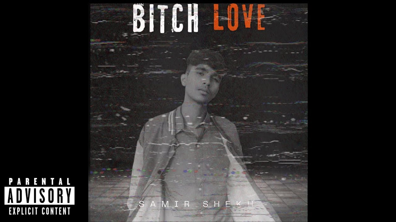 Urdu Rap - Bitch Love - Samir Shekh ( official rap audio) - YouTube