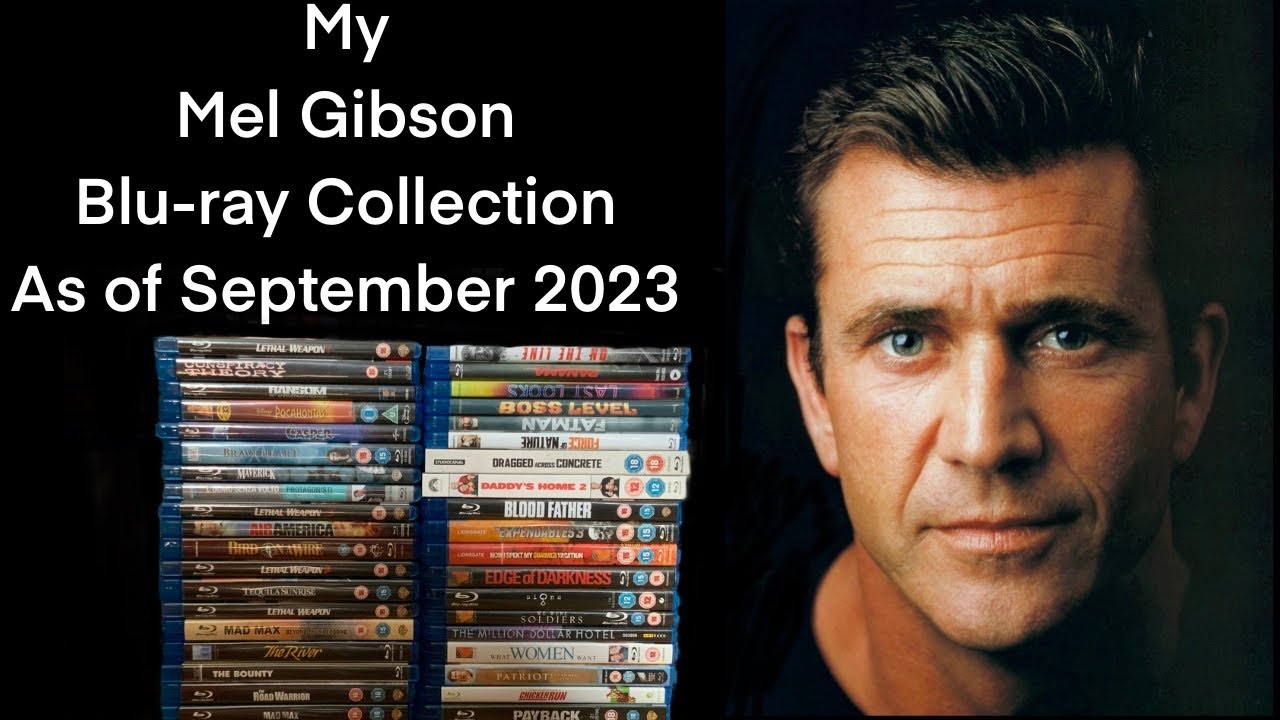 My Entire Mel Gibson Blu-ray Collection (plus character name) - YouTube