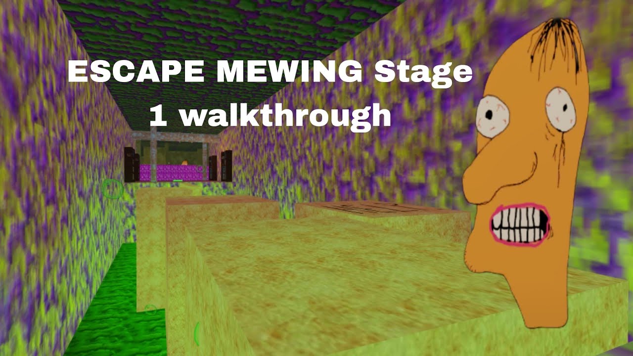 Stage 1 ESCAPE MEWING walkthrough - YouTube