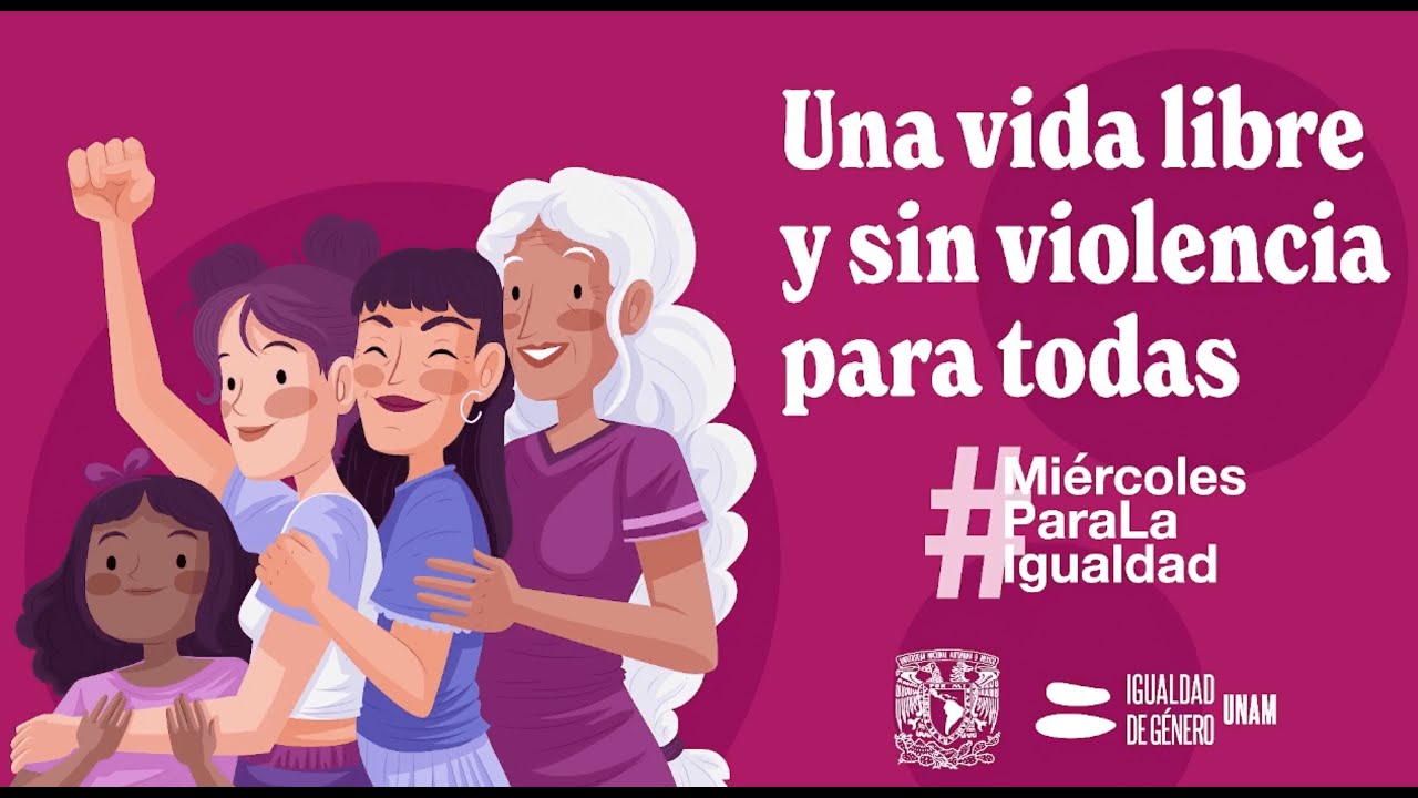 Una vida libre y sin violencia para todas - YouTube