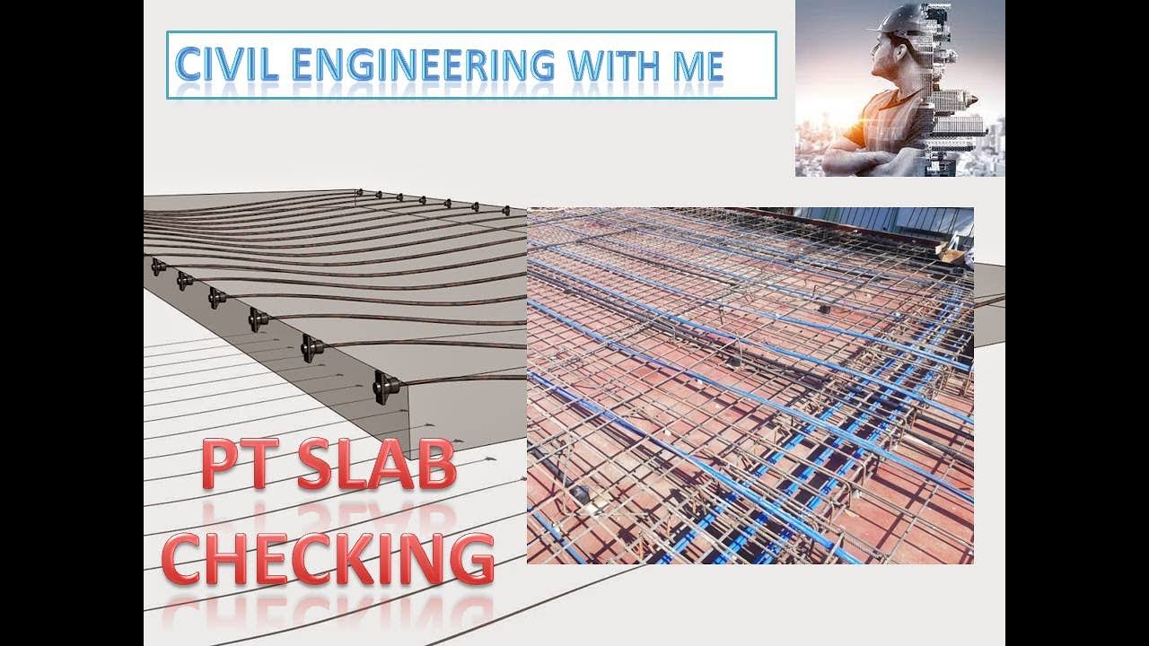 11. PT Slab Checking || PT స్లాబ్ చెక్ || - YouTube