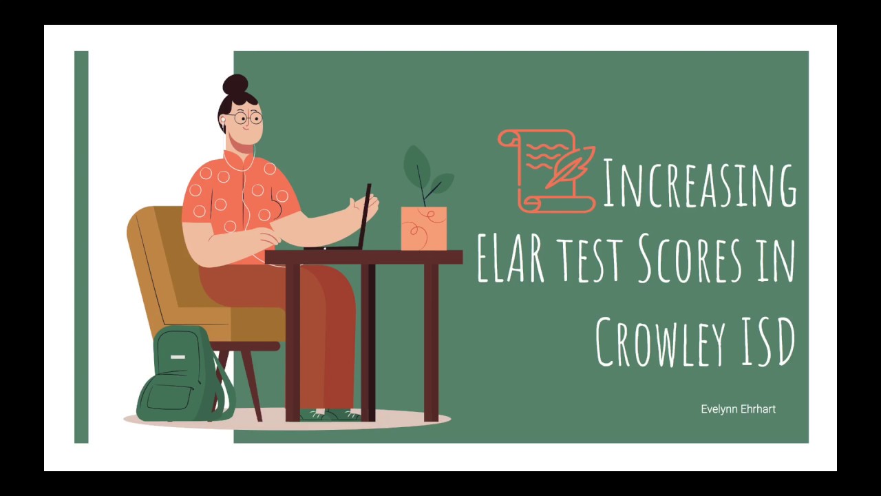 Increasing ELAR Test Scores In Crowley ISD - YouTube