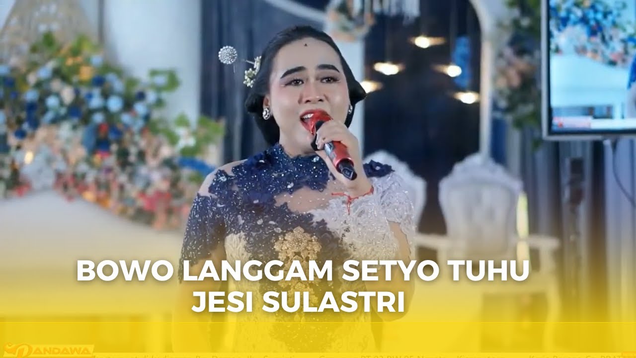 BOWO LANGGAM SETYO TUHU || JESI SULASTRI FT IHSAN II PANDAWA MULTIMEDIA - YouTube