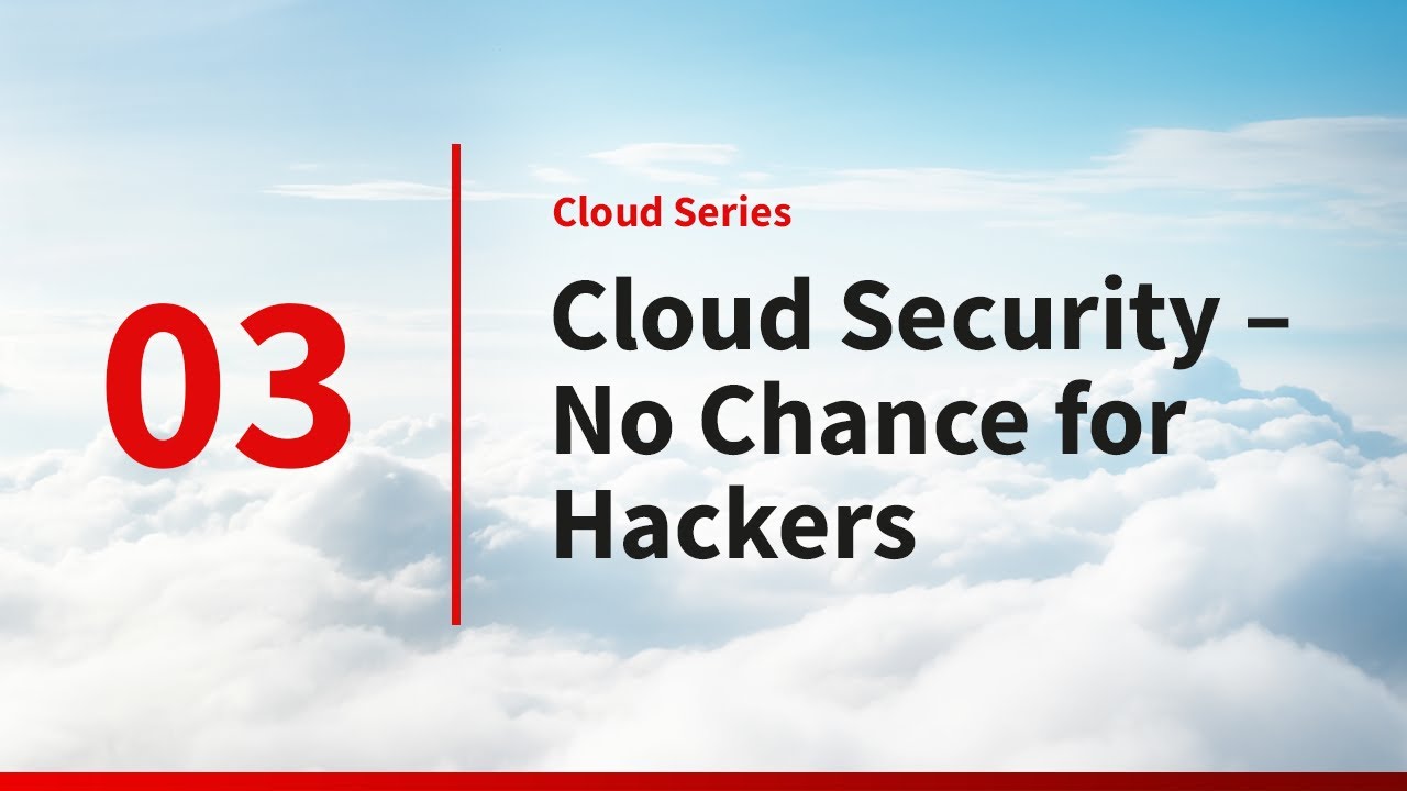 No Chance for Hackers | Cloud Series – Part 3 - YouTube