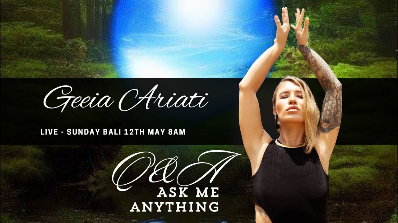 Q&A - Oracle Reading ASK Geeia Ariati ANYTHING special Live - YouTube