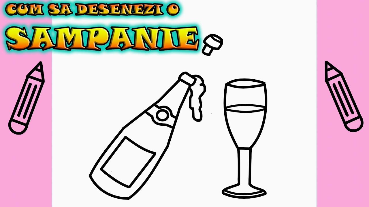 Cum Sa Desenezi O SAMPANIE | Deseneaza Singur | Invata Usor sa Desenezi ...