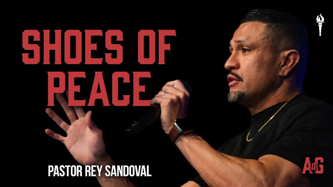 Ephesians 6:10-15 | Shoes Of Peace | Armor Of God, Part 3 | Pastor Rey ...