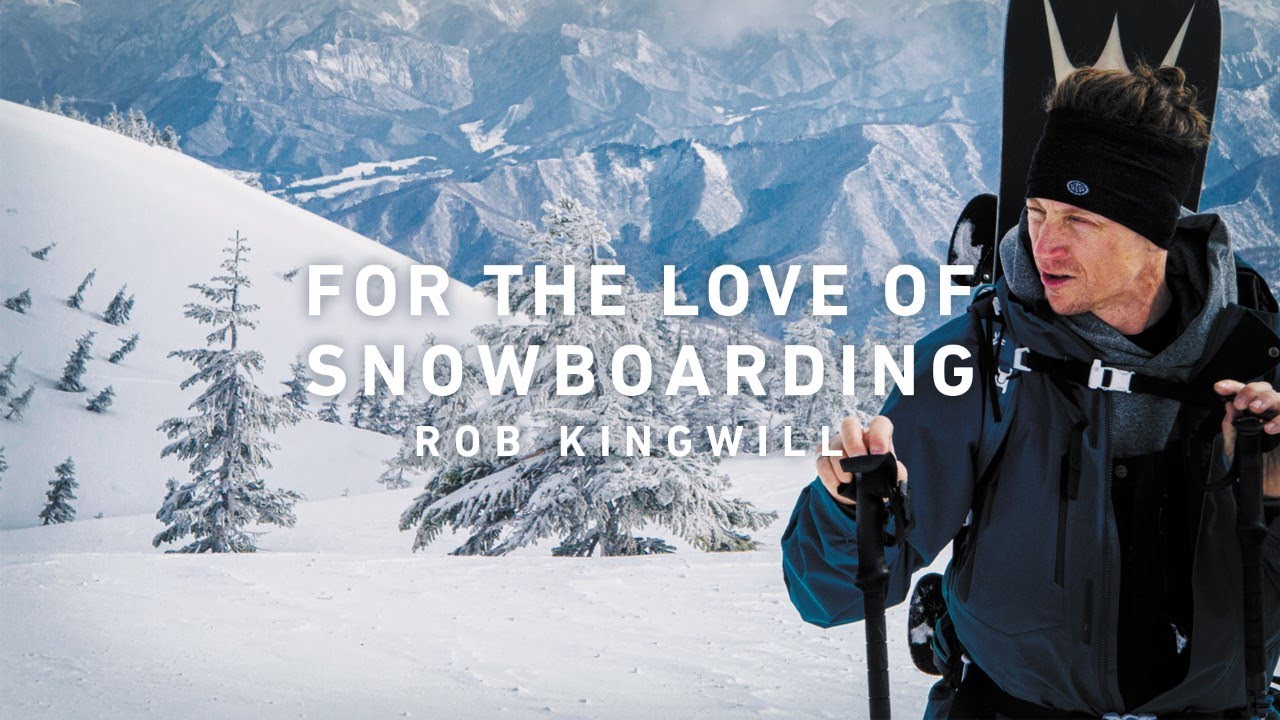 241 For the love of snowboarding - YouTube