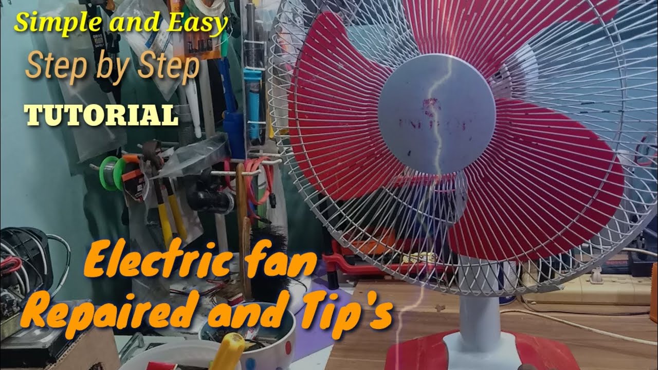 Electric fan Repaired and tip's - YouTube