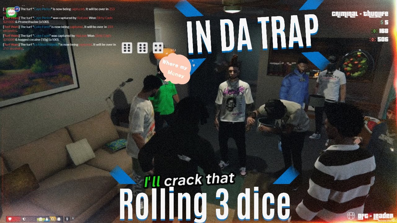 GTA RP IN DA TRAP ROLLING DICE WITH THE GANG 🎲 - YouTube