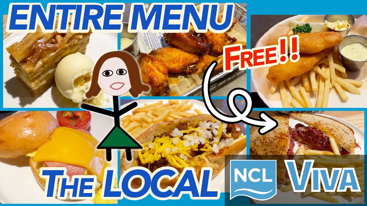 Rating everything on the menu at NCL's Local Bar & Grill restaurant ...