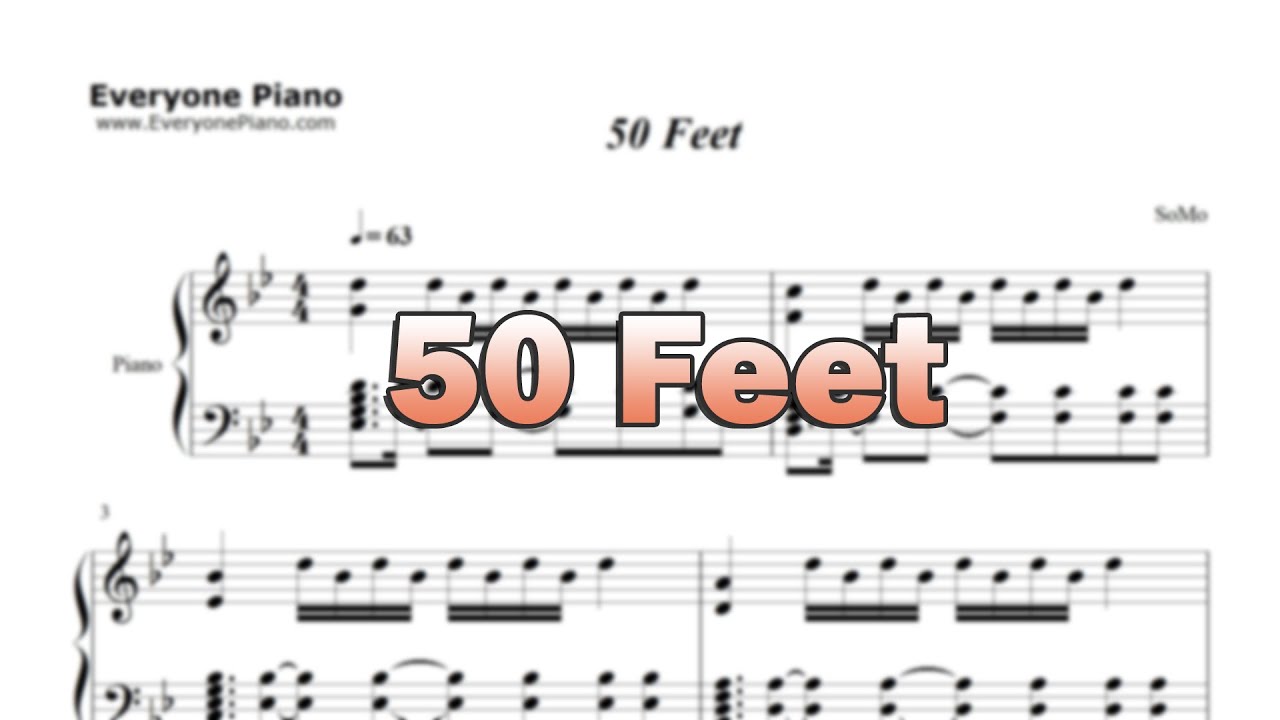 50 Feet - SoMo - Sheet Music in the Intro - YouTube
