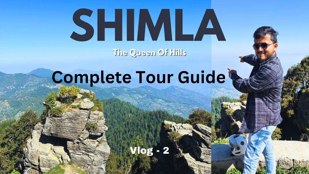 Shimla Tour Plan | Shimla Tourist Places | Shimla Himachal | Shimla ...