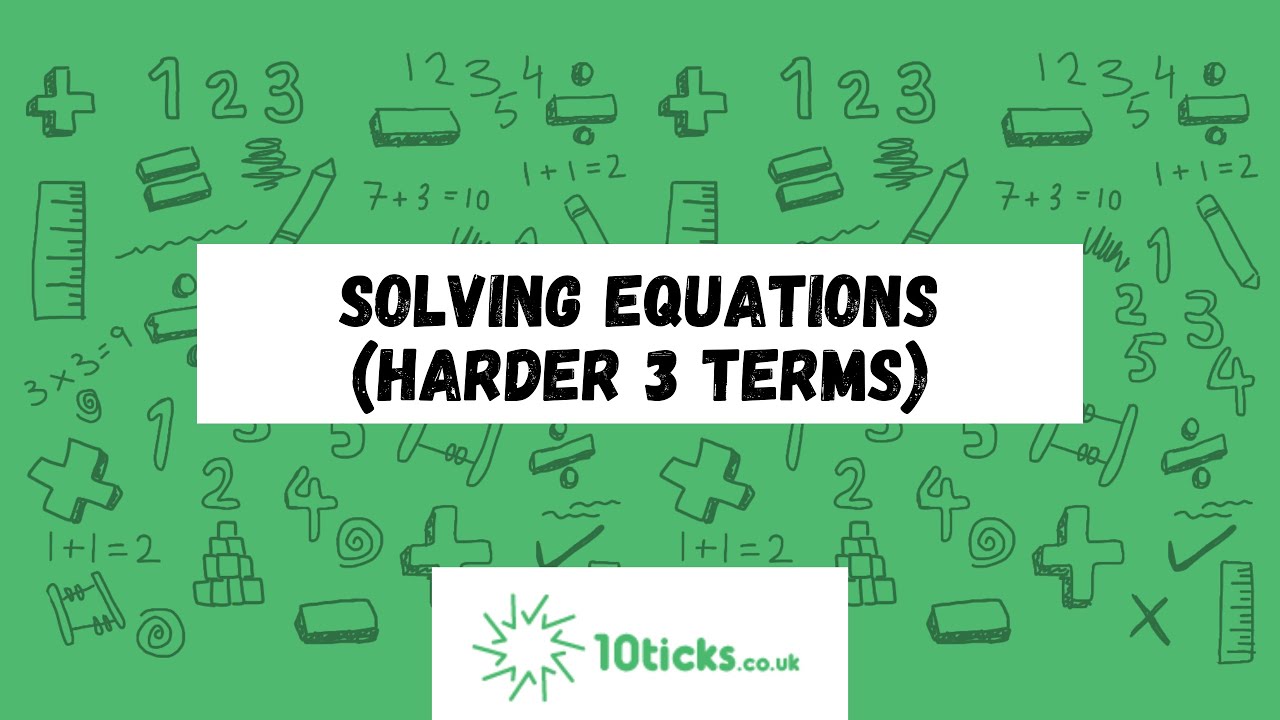 Solving Equations (Harder 3 terms) - YouTube