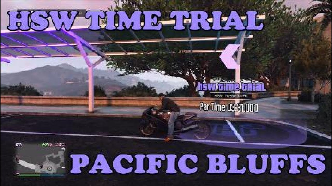 HSW Time Trial - Pacific Bluffs - (03:05.569) - GTA V Online - YouTube