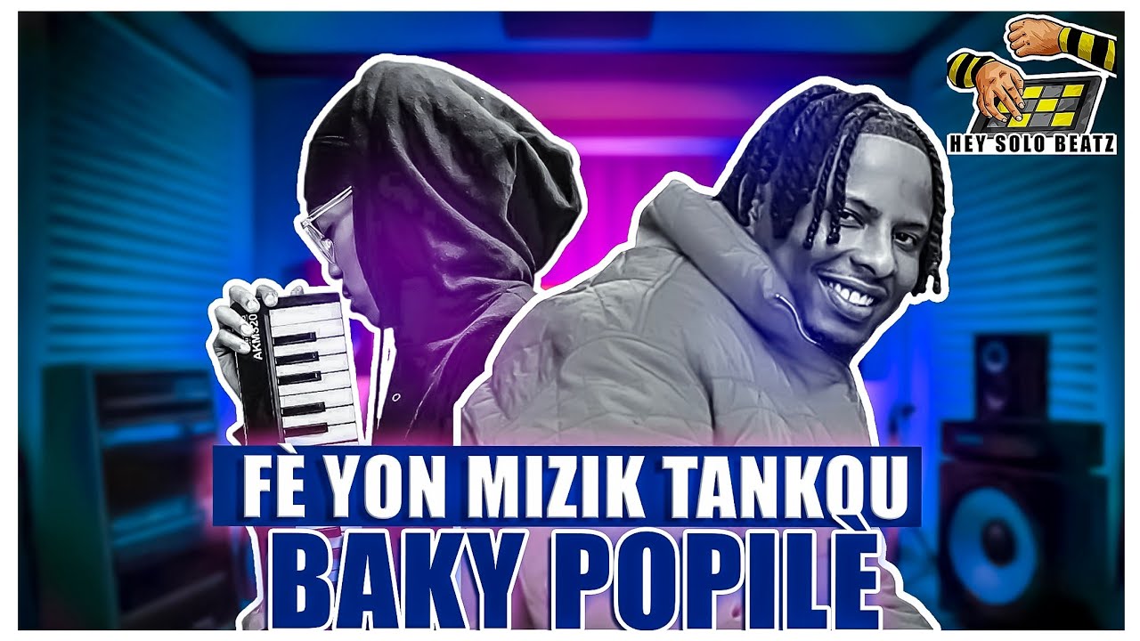 Komanw ka fè on Mizik Tankou BAKY POIPLÈ? - YouTube