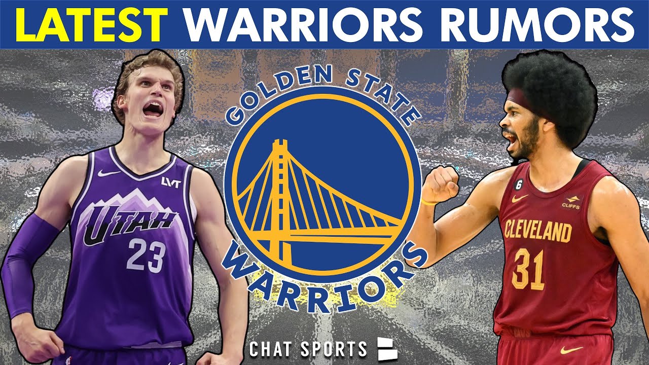 LATEST Golden State Warriors Trade Rumors On Jarrett Allen, Lauri ...