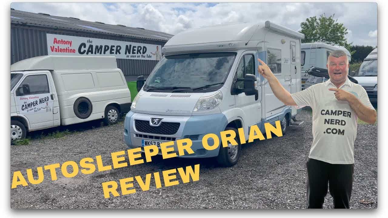 AUTOSLEEPER ORIAN REVIEW BY CAMPER NERD - YouTube