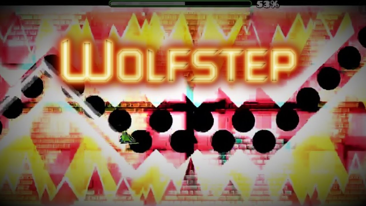 Geometry Dash [60hz] - Wolfstep by Rlol 100% Insane Demon - YouTube
