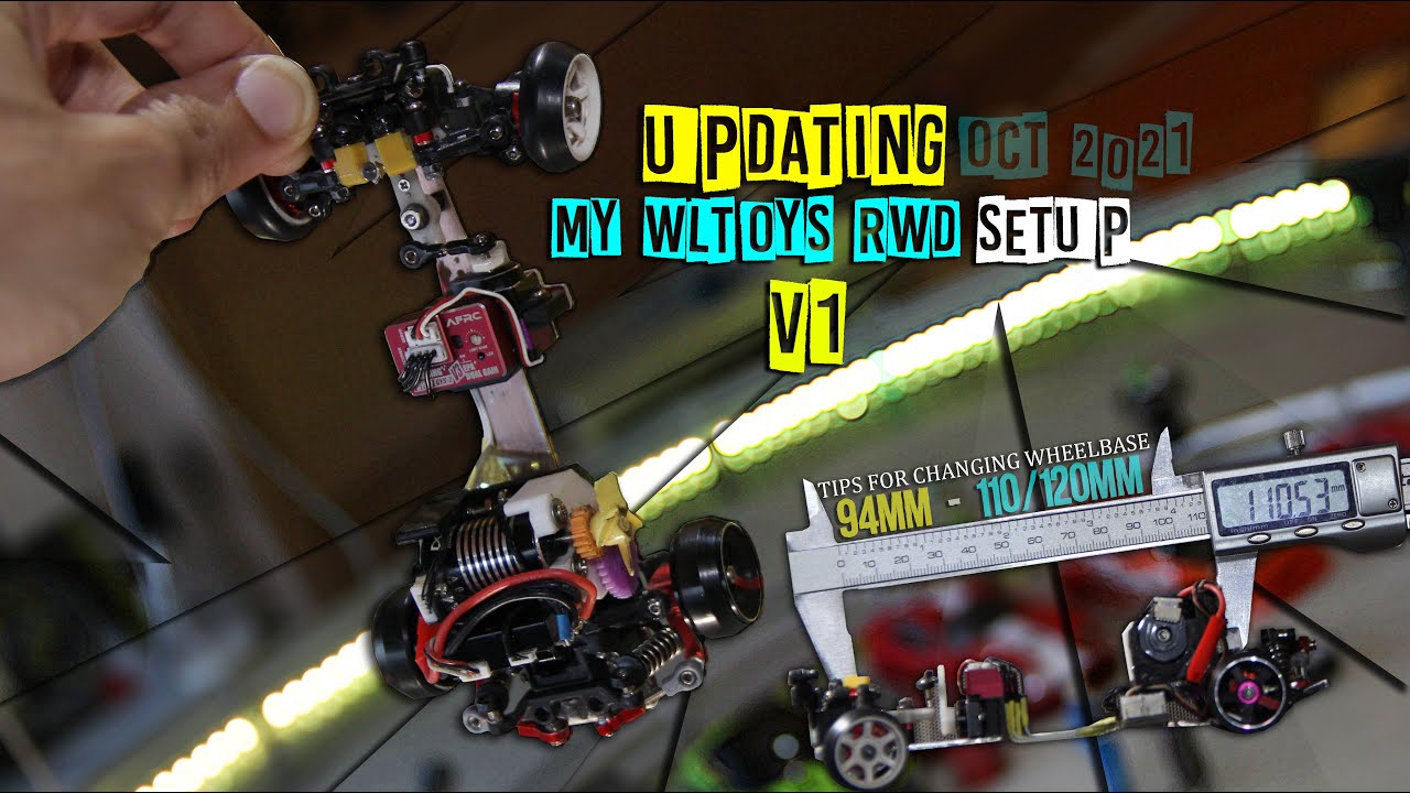 MINI RC DRIFT [ UPDATING WLTOYS V1 RWD SETUP NOW ] 2021 OCT [ TIPS FOR ...