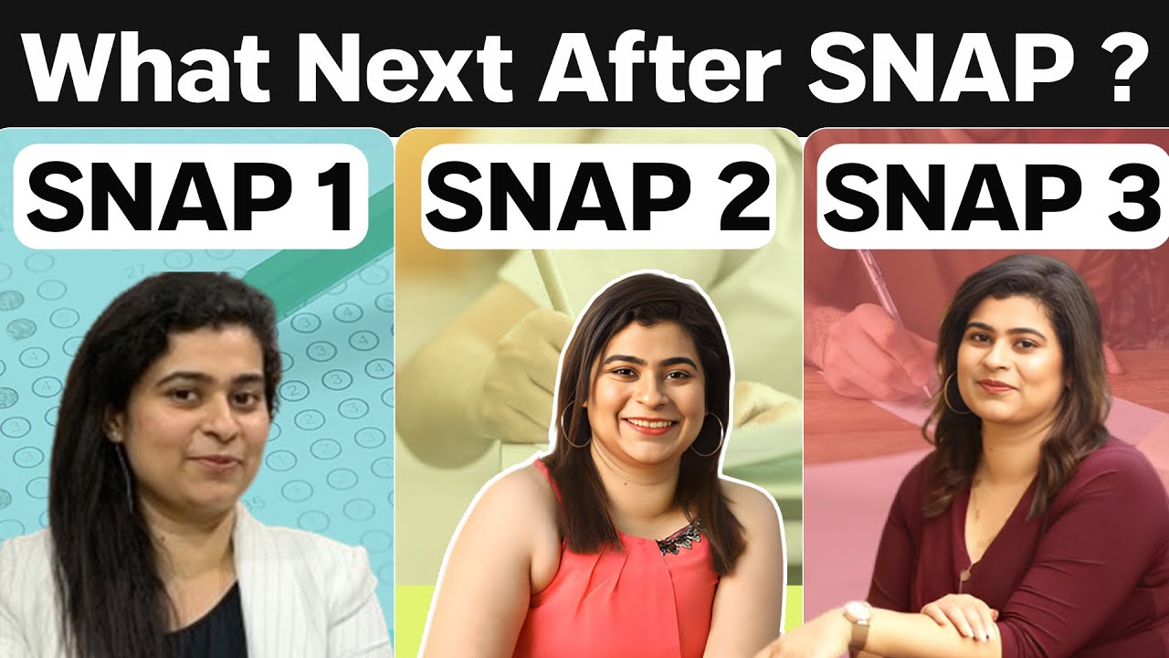 SNAP 2025 Done | SNAP 1 vs SNAP 2 vs SNAP 3 | What Next After SNAP ...