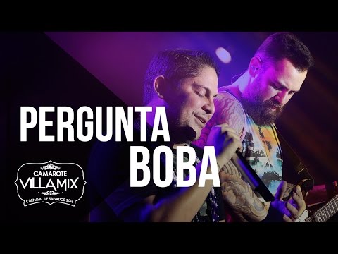 Pergunta boba - Jorge e Mateus - Camarote Villa Mix 2016