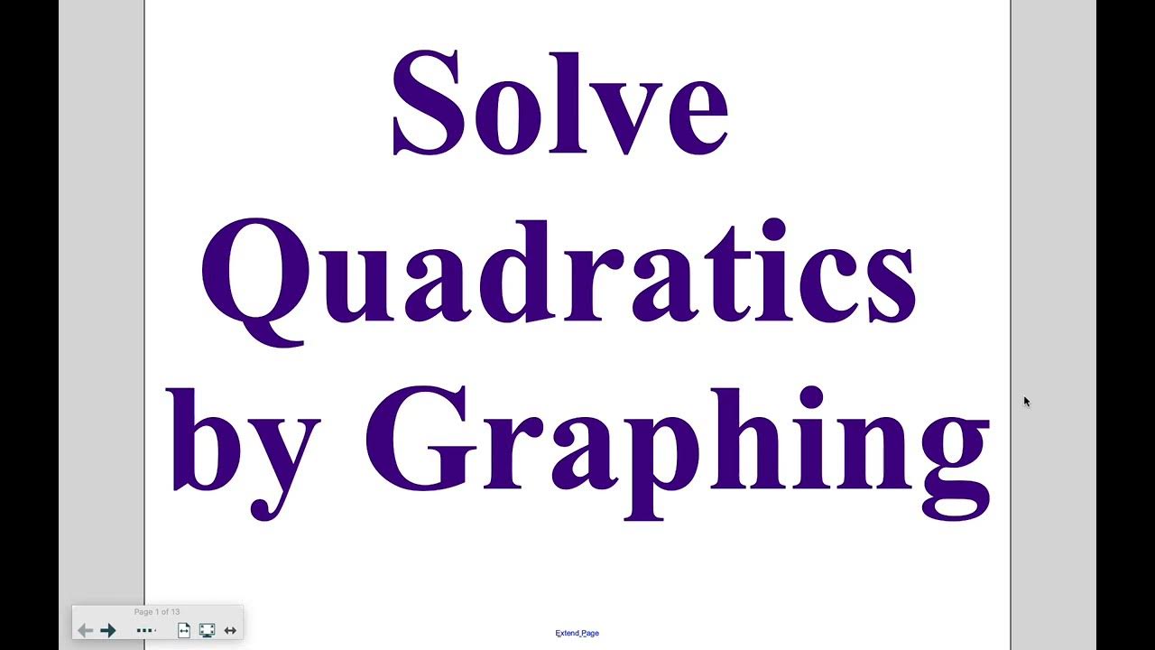 Algebra - Lesson 11-3: Solve Quadratic by Graphing - YouTube