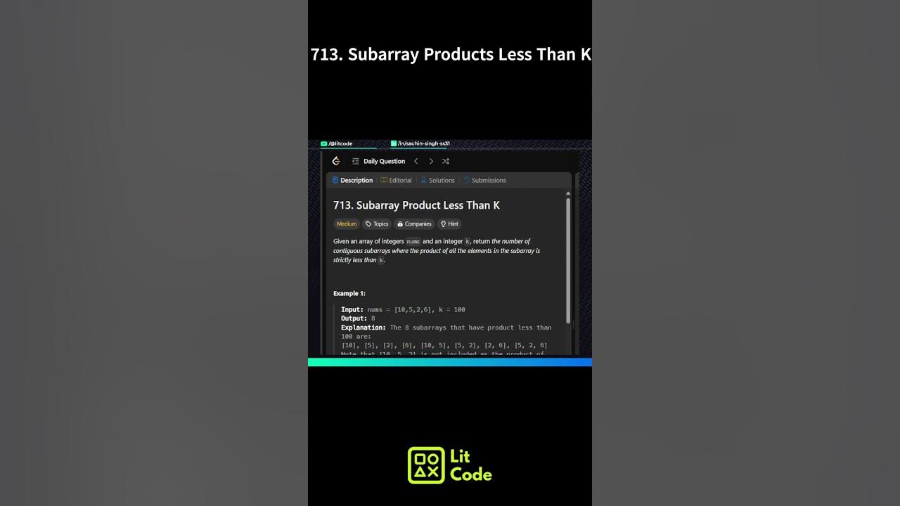 Leetcode 713 Subarray Product Less Than K Shorts Python Leetcodechallenge Coding