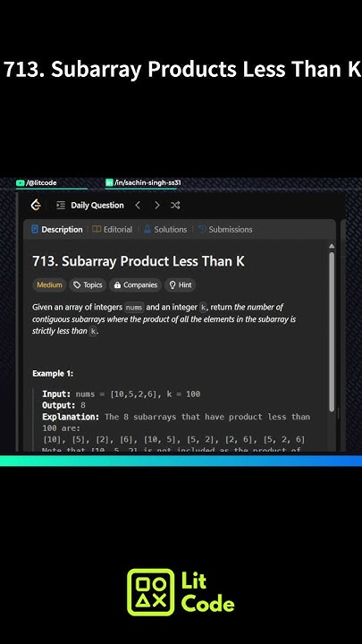 Leetcode 713 Subarray Product Less Than K Shorts Python Leetcodechallenge Coding