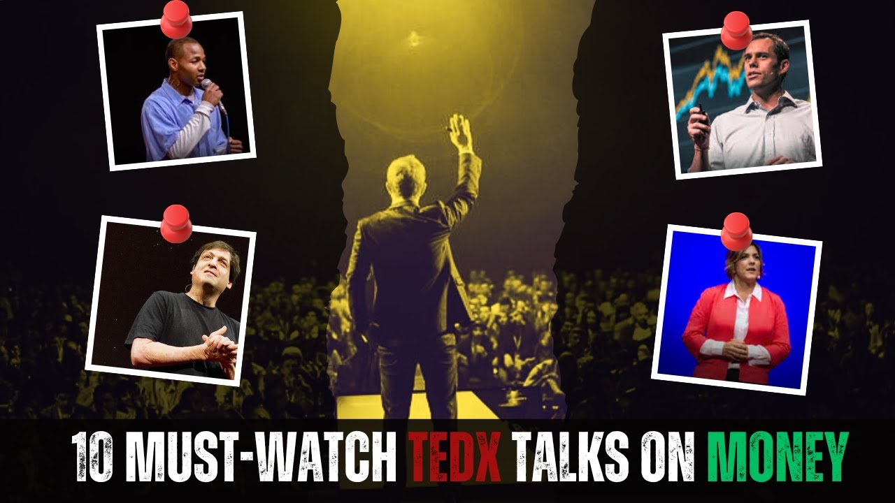 10 Must-Watch TEDx Talks on Money | tedx talk | Money #selfimprovement ...