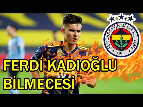 FERDİ KADIOĞLU'NUN TRANSFER BİLMECESİ