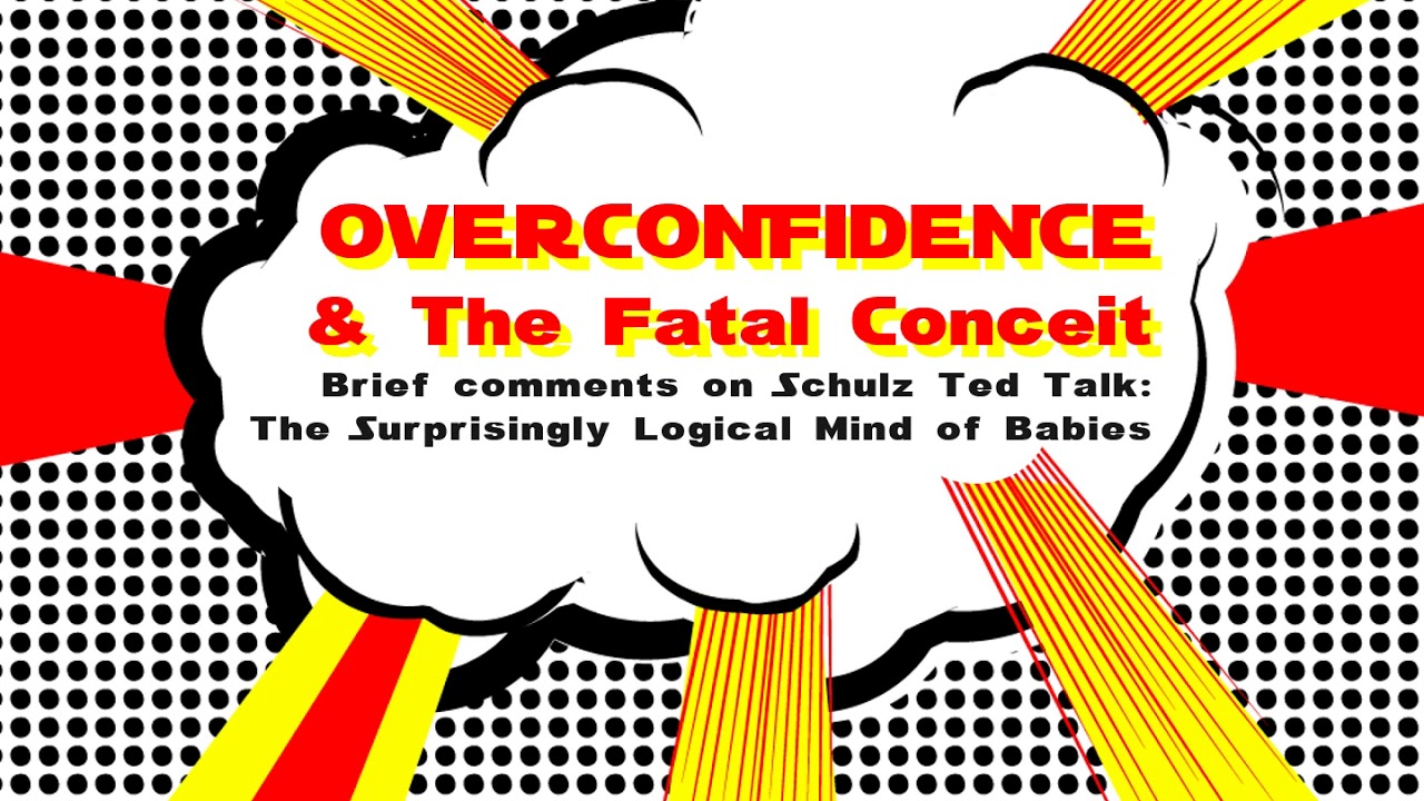 Overconfidence Commentary on Schulz TED Talk - YouTube