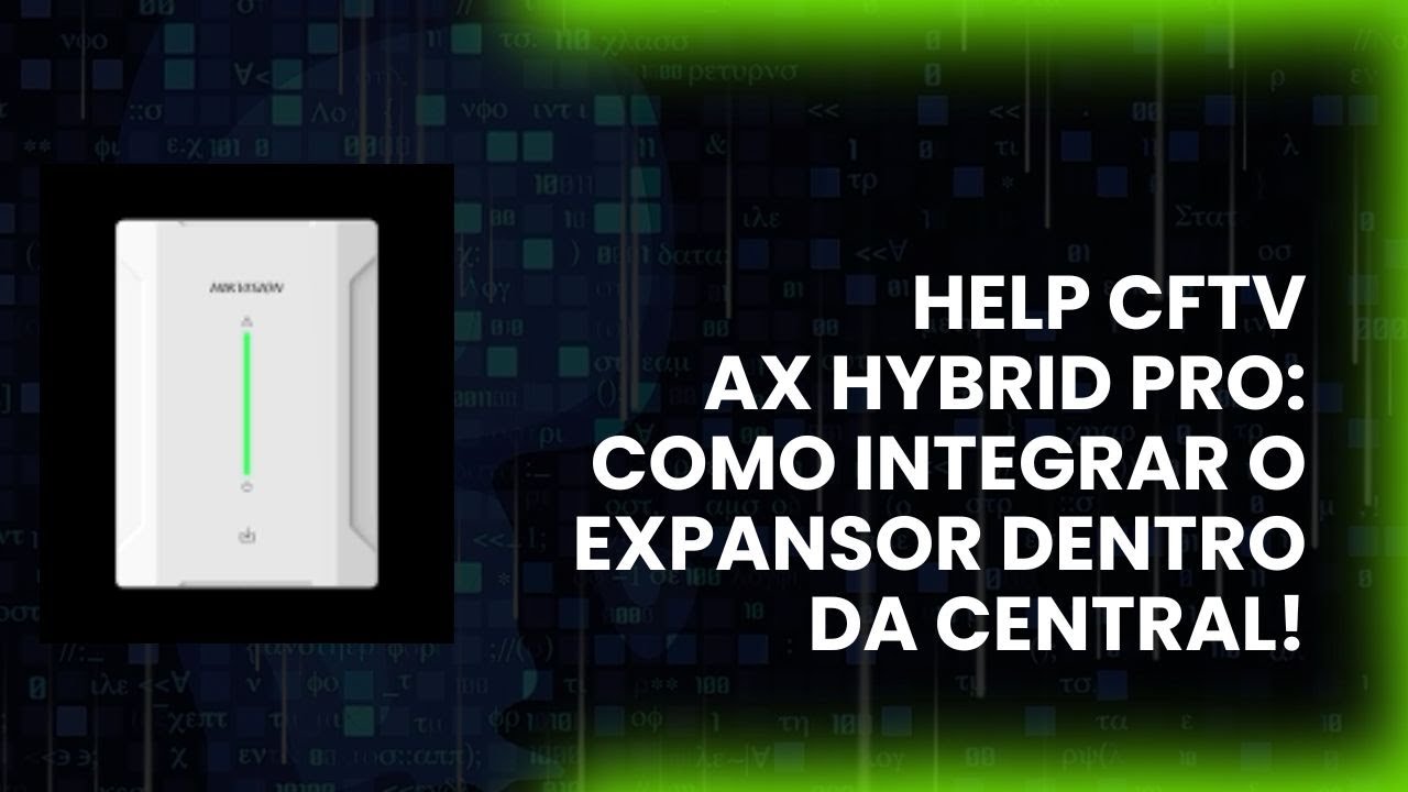 AX Hybrid Pro: Como Integrar o Expansor Dentro da Central! - YouTube