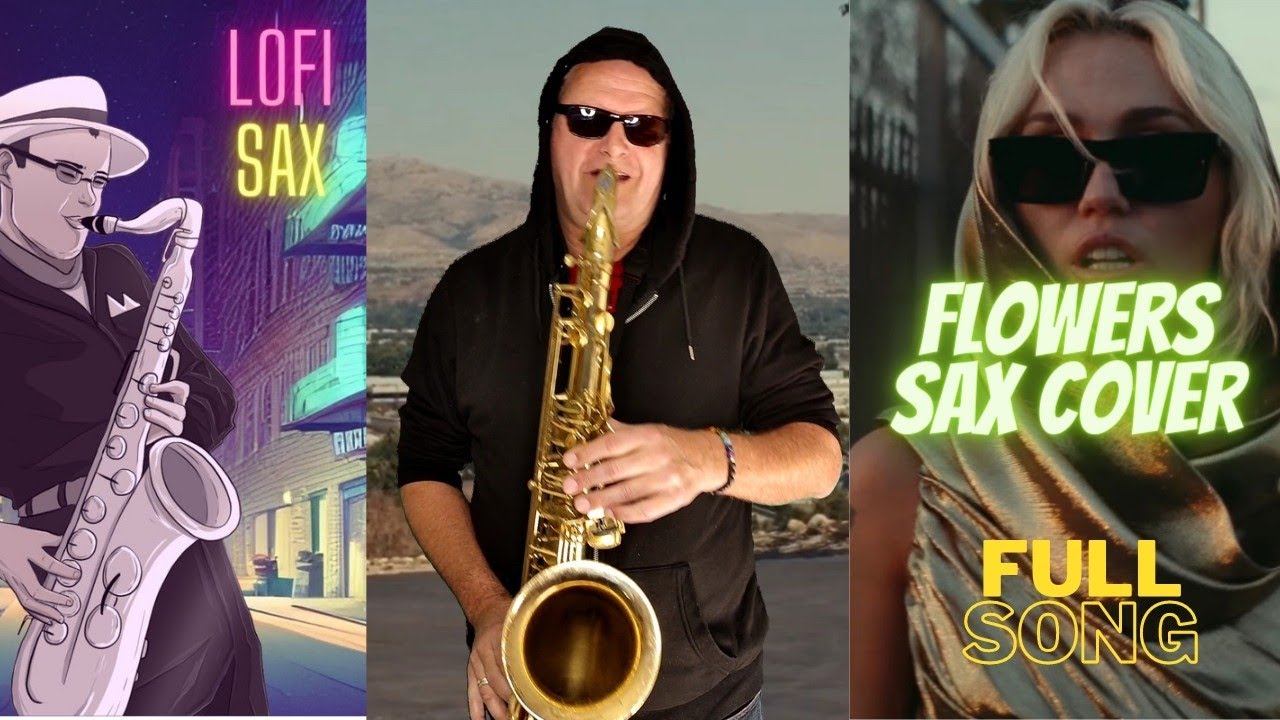 Flowers: Miley Cyrus Saxophone Cover (Full Song) by Lofi Sax - YouTube