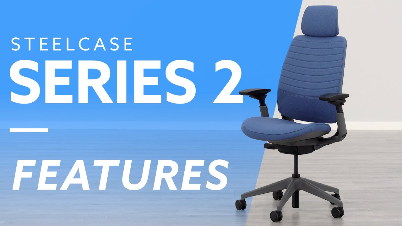 Steelcase Series 2 Office Chair Features - YouTube
