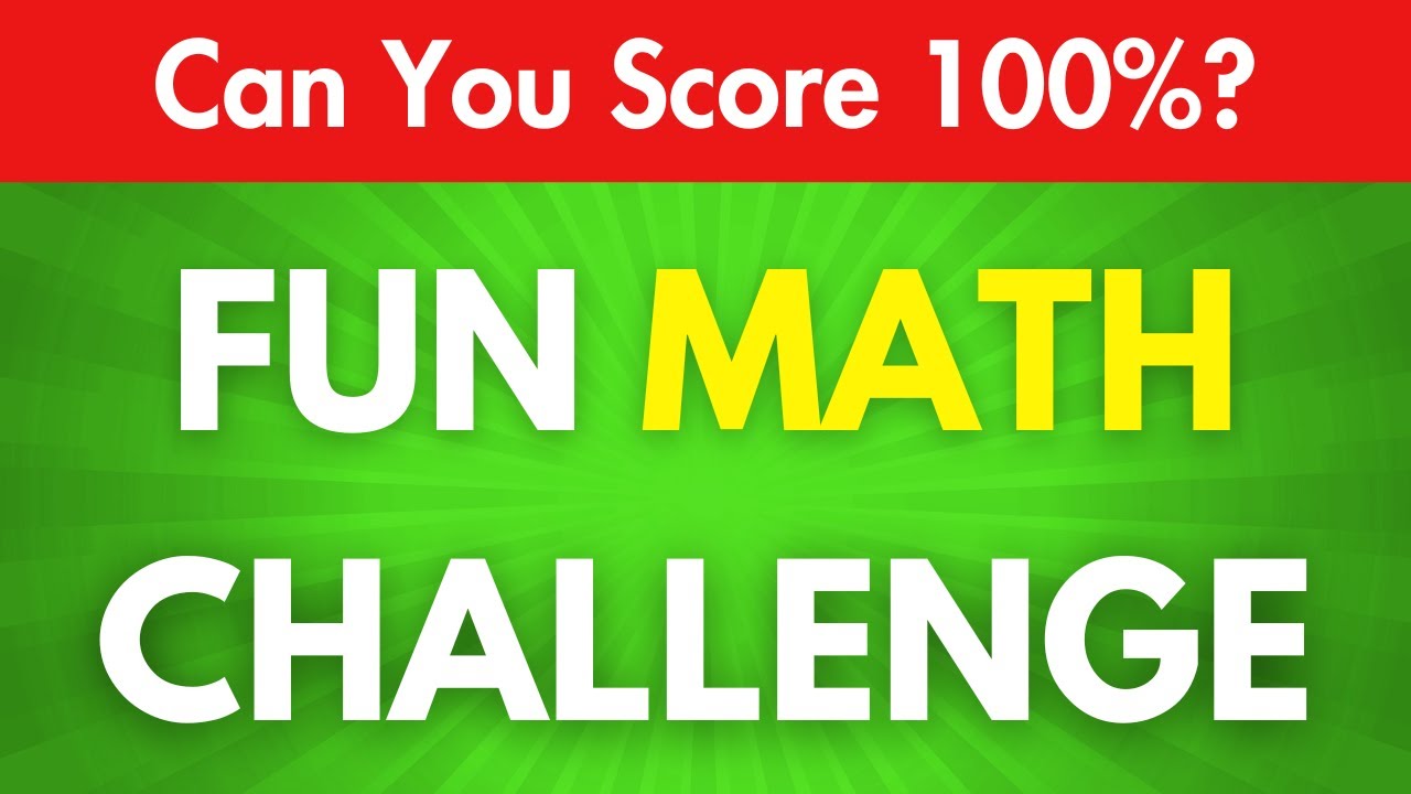 Think You're Good at Math? Try Beating This Fun Math Quiz Challenge ...