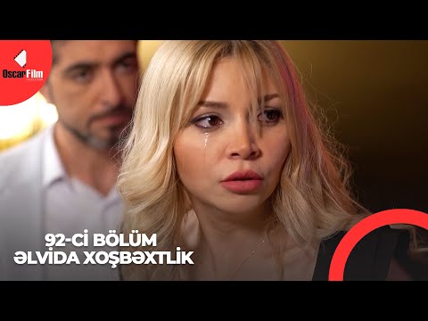 Əlvida Xoşbəxtlik 92-ci Bölüm (Həftə içi 4 gün 21:30 ATV-də izliyə bilərsiz)