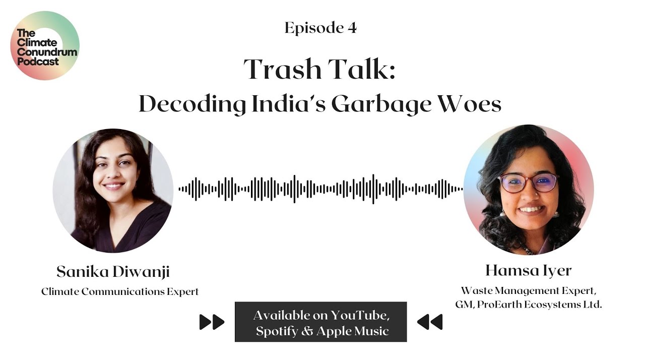 EP 4 Trash Talk : Decoding India's Garbage Woes - YouTube