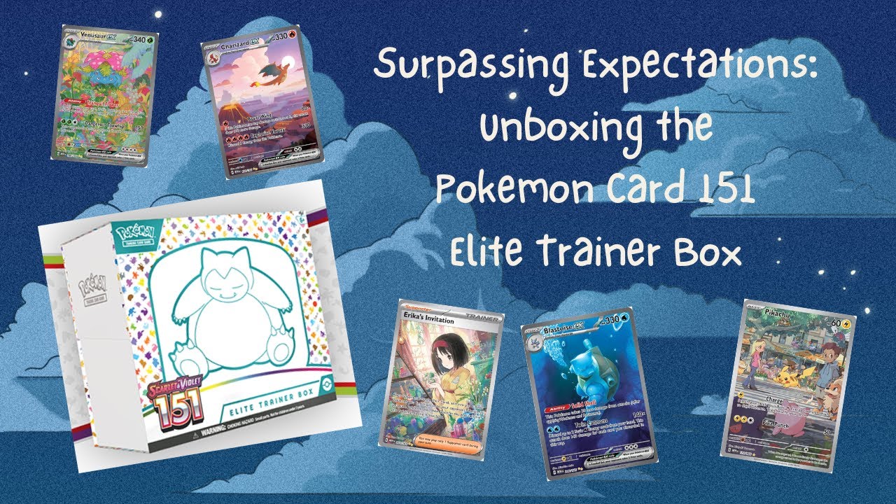 Surpassing Expectations: Unboxing the Pokemon Card 151 Elite Trainer ...