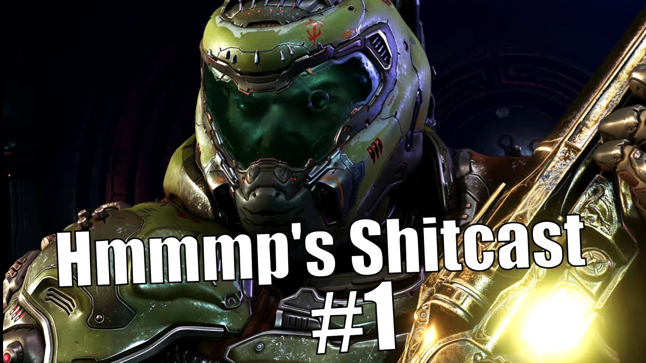 Hmmmp's Shitcast Part 1 (Absolute garbage) - YouTube