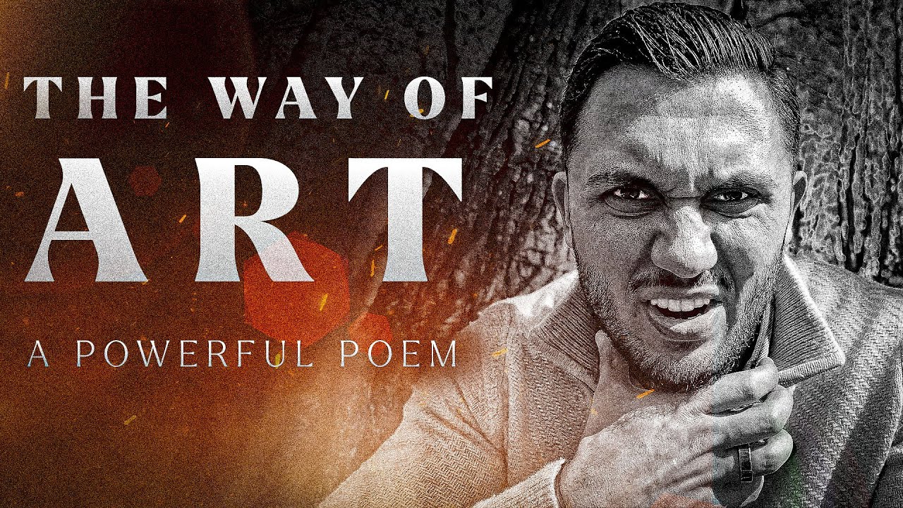 The Way of Art (A Life Changing Poem for Artists) - YouTube