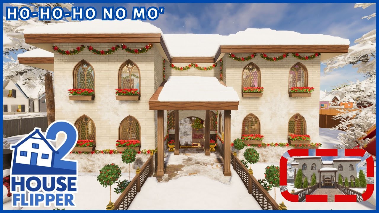 Ho-Ho-Ho No Mo' | House Flipper 2 (custom job, community content) - YouTube