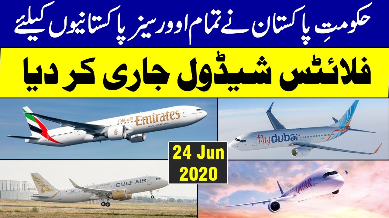 Government of Pakistan Announced International Flights Schedule For ...