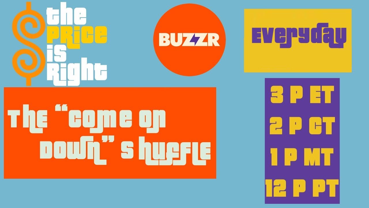 BUZZR The Come On Down Shuffle Everyday at 3PM ET (:30) - YouTube