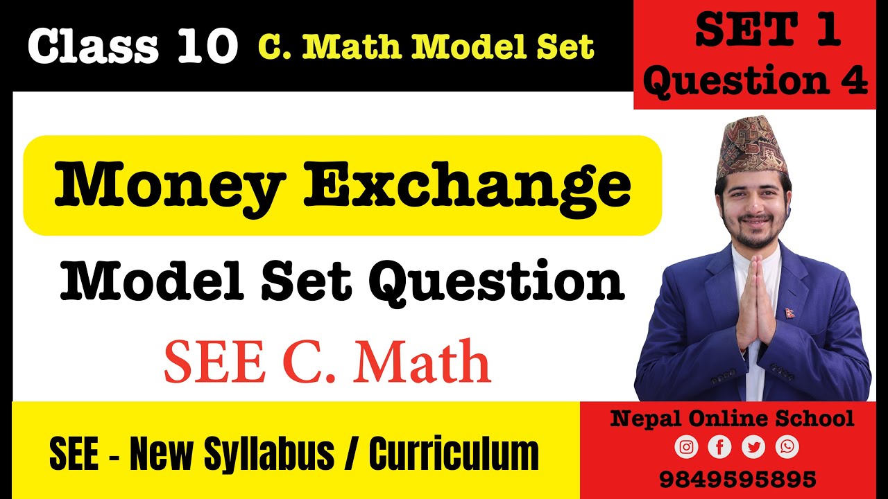 Class 10 C. Math Model Set 1 Q:4 | Money Exchange | Model Set Question ...