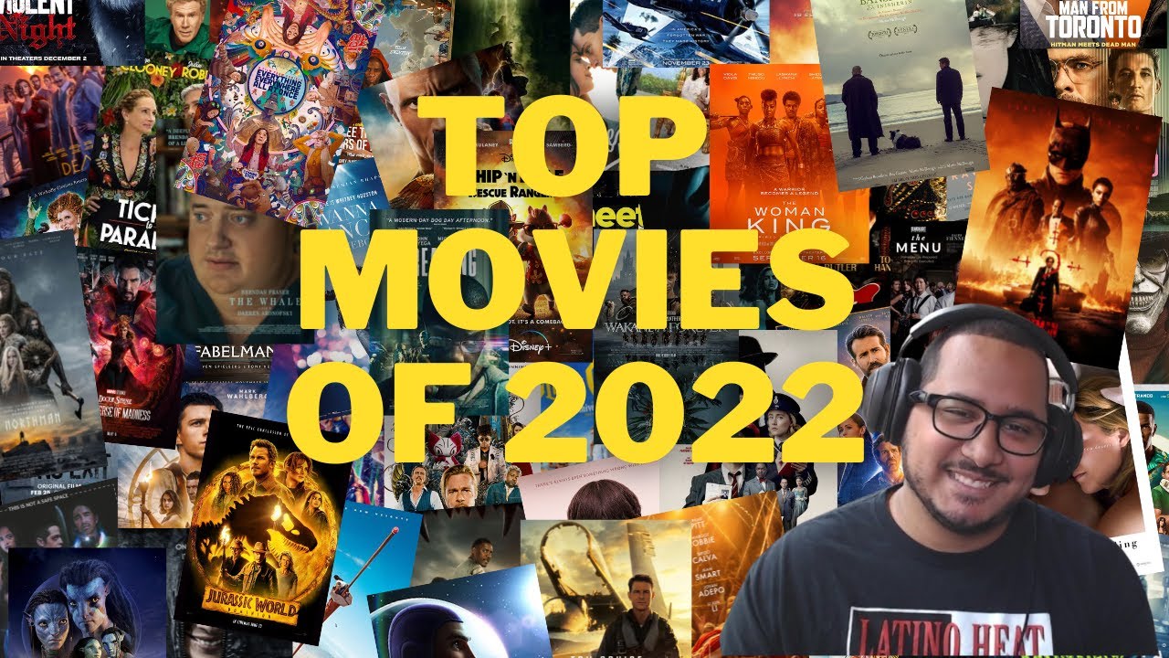 MY TOP 10 MOVIES OF 2022!!! - YouTube
