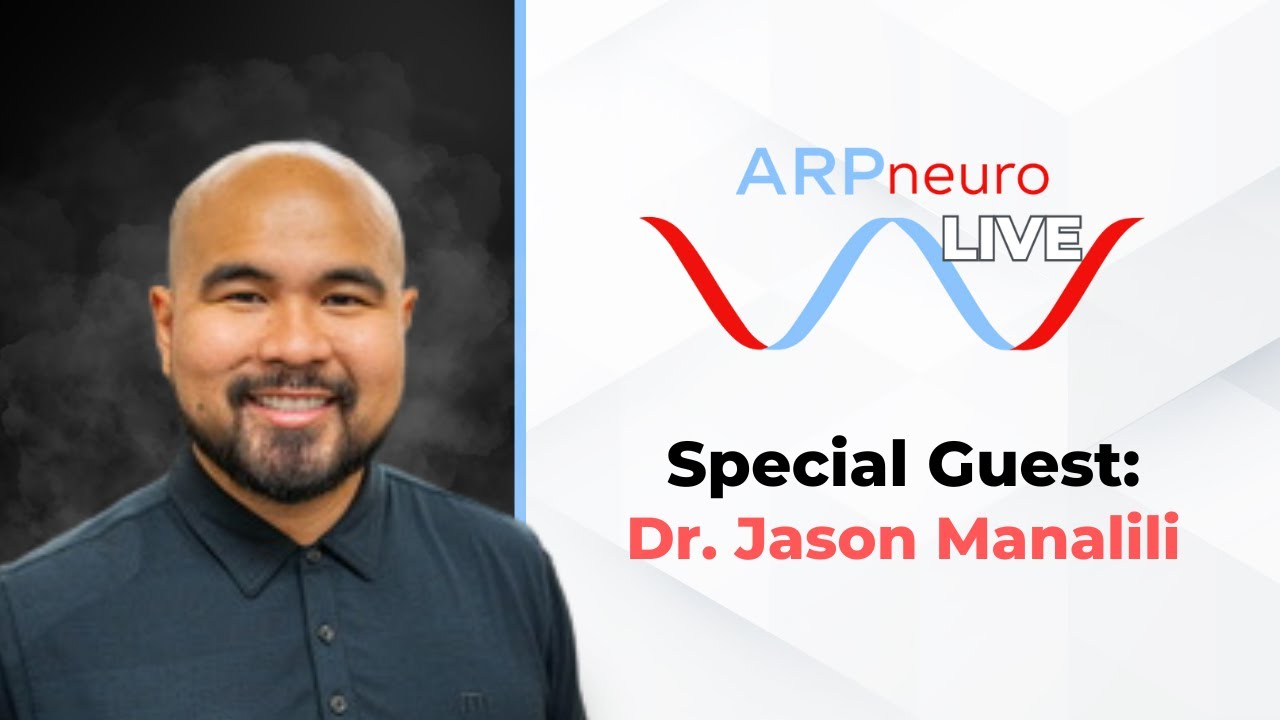 ARPneuro Live with Dr Jason Manalili - YouTube