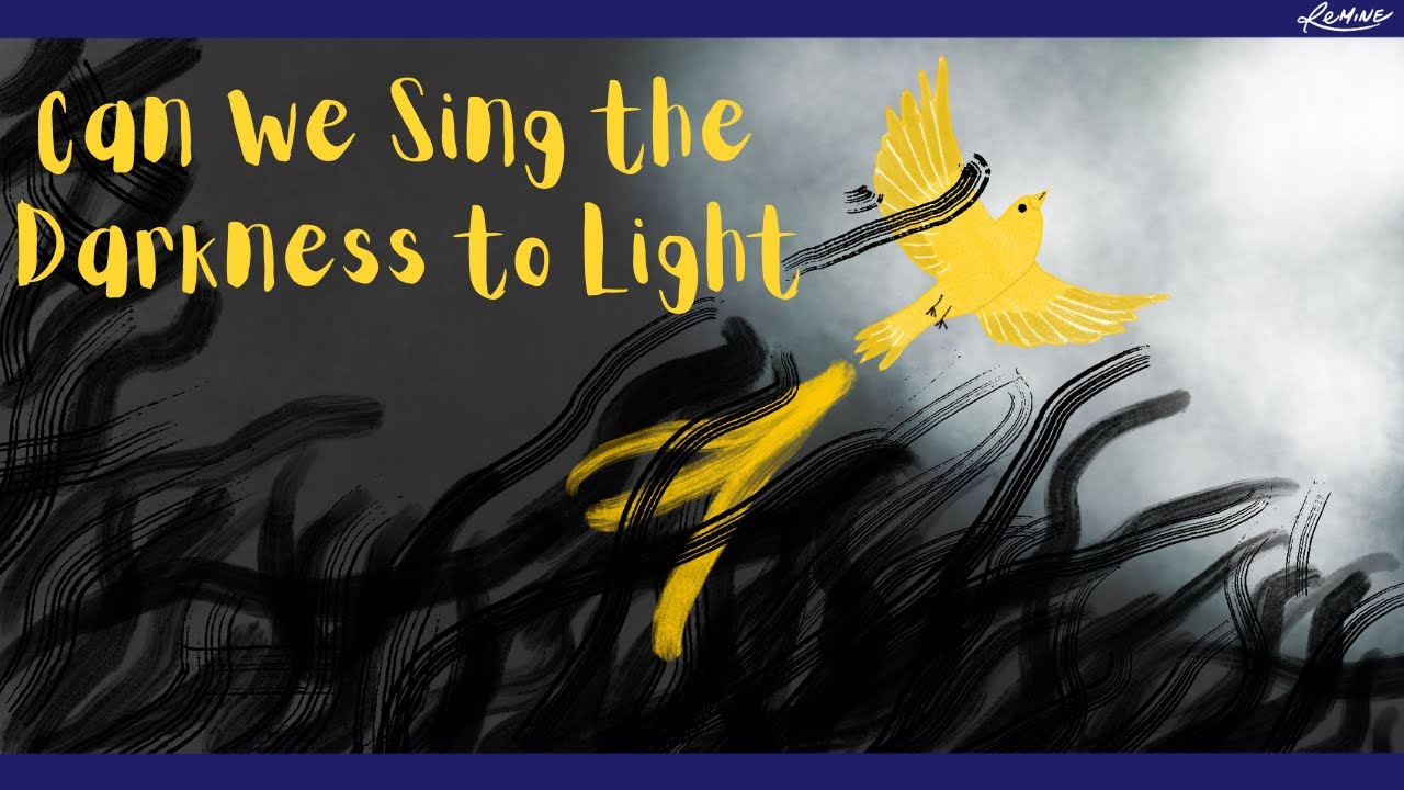 Can We Sing the Darkness to Light? (Kyle Pederson)｜It could be ...