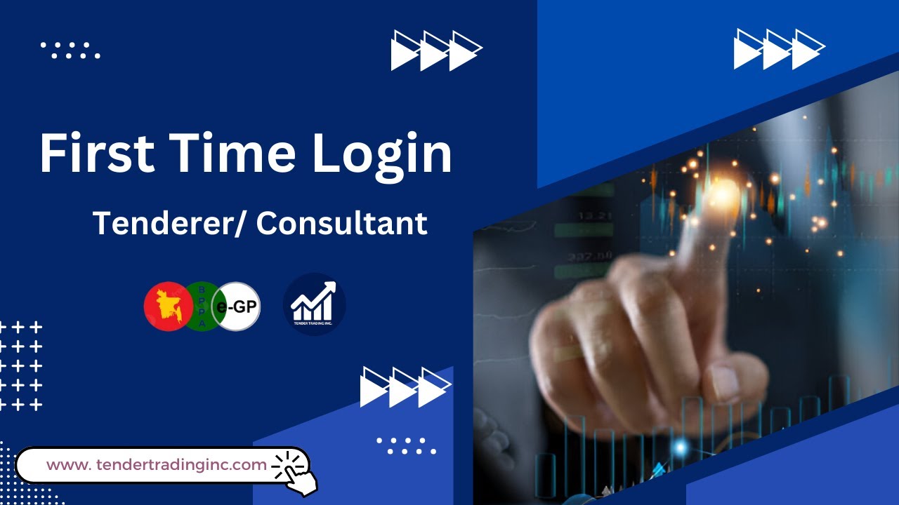 First Time Login | Tenderer and Consultant | e-GP Tutorial | Tender ...