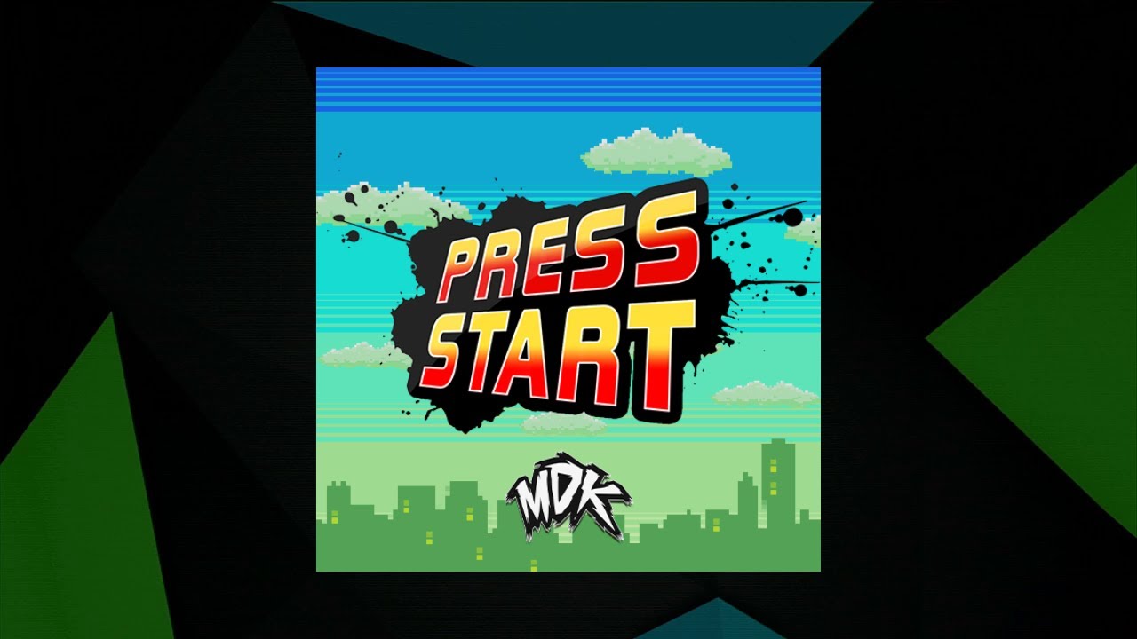 Press Start - MDK [SMX Cut] - YouTube